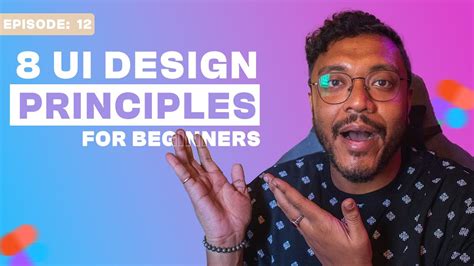 Boost Your Ui Design Skills With These 8 Principles Uiux Series Ep