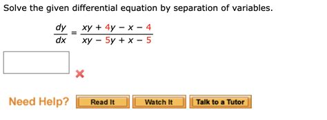 Solved Solve The Given Differential Equation By Separation