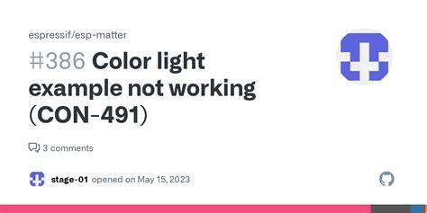 Color Light Example Not Working Con 491 · Issue 386 · Espressifesp Matter · Github