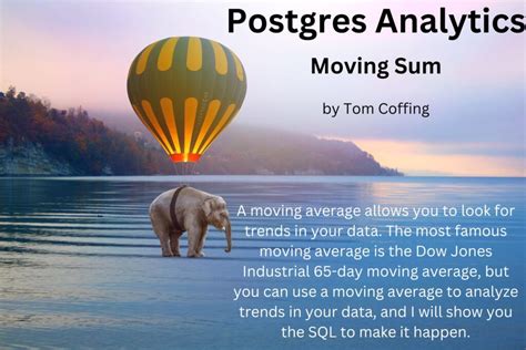 Postgres Analytics Moving Average Software Connecting All Databases