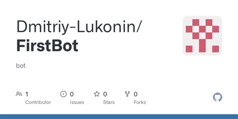Github Dmitriy Lukoninfirstbot Bot