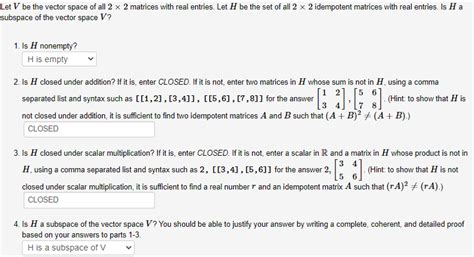 solved let v be the vector space of all 2 x 2 matrices with