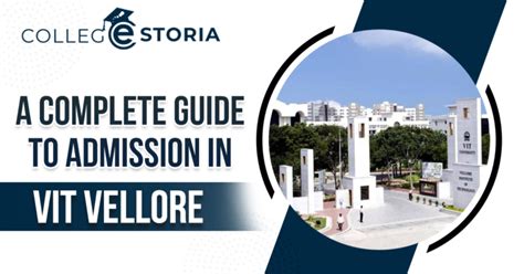 Vit Vellore Admission 2023 Eligibility Process Entrance Exam
