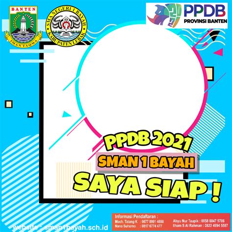 Twibbon Twibbon Ppdb Sman1bayah Background Png Smp Sahabat Png