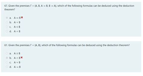 Solved 67 Given The Premises Γ {a B A→b B→a} Which Of The