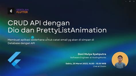 Eps4 Sekolah Flutter Sharing Crud Api Dengan Dio Dan Prettylistanimation Youtube