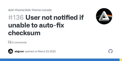 User Not Notified If Unable To Auto Fix Checksum · Issue 136 · Doki Themedoki Theme Vscode