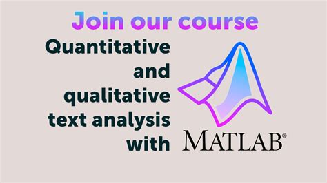 Join The Course Quantitative And Qualitative Text Analysis With Matlab Erasmus Graduate School