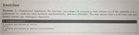Solved Exercises Exercise 1 Palindrome Implement The