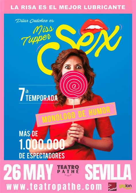 Miss Tupper Sex Por Pilar Ordoñez En Teatro Pathé De Sevilla Granada Escenaensevillaes