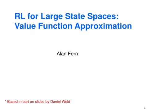 Ppt Rl For Large State Spaces Value Function Approximation