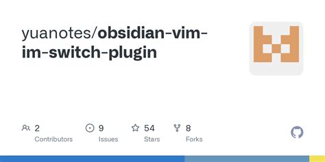 Github Yuanotesobsidian Vim Im Switch Plugin