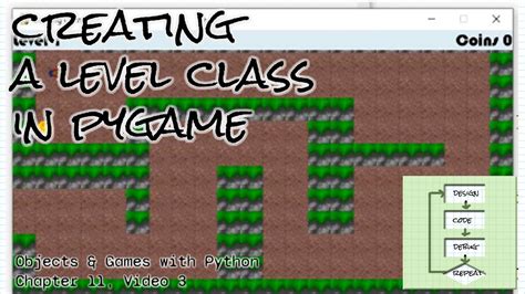Creating A Level Class In Pygame Objects And Games W Python Chapter 11