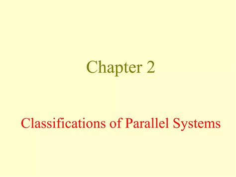 Bil406 Chapter 2 Classifications Of Parallel Systemsppt Computing Technology And Computing