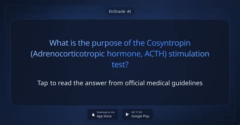 What Is The Purpose Of The Cosyntropin Adrenocorticotropic Hormone Acth Stimulation Test