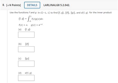 Solved Use The Functions F ﻿and G ﻿in C[ 1 1] ﻿to Find