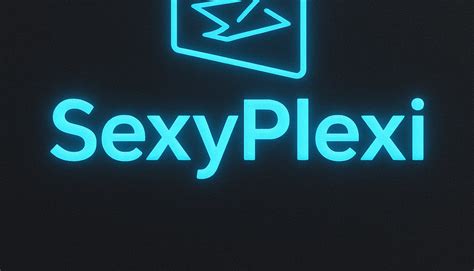 Sexyplexi