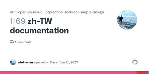 Zh Tw Documentation · Issue 69 · Ntut Open Source Clubpractical Tools For Simple Design · Github