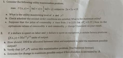 Solved 1 Consider The Following Utility Maximization