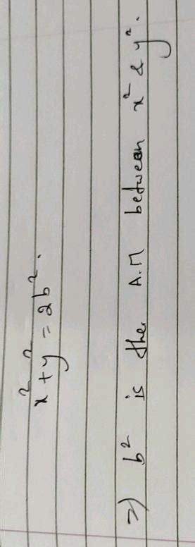 A B C Are In A P If X Is The GM Between A And B And Y Is The GM Between B And C Then The A M