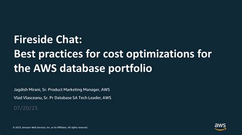 Best Practices For Cost Optimizations Within The Aws Database Portfolio Aws Fireside Chat