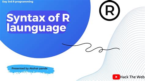 part 1 r tutorial introduction to r language syntax day 3rd of r
