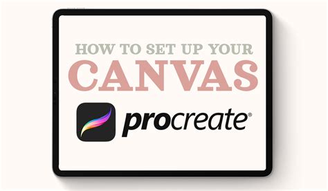 Best Procreate Canvas Settings Step By Step On How To Set Up Your Canvas