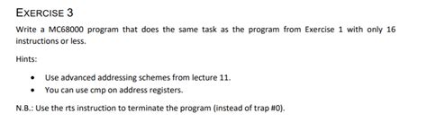Exercise 3 Write A Mc68000 Program That Does The Same