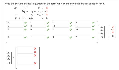 Solved Write The System Of Linear Equations In The Form Ax B Chegg