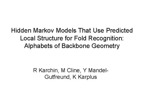 Hidden Markov Models That Use Predicted Local Structure