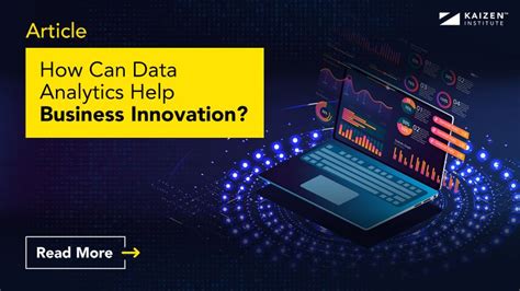 Kaizen Institute South Asia On Linkedin How Can Data Analytics Help Business Innovation