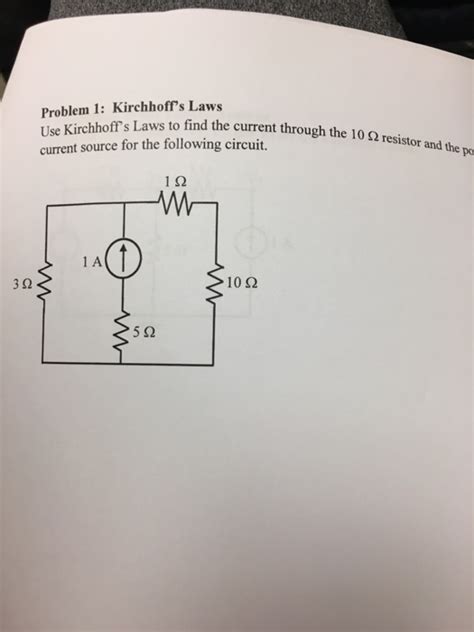 Solved Problem 1 Kirchhoff S Laws Use Kirchhoff S Laws To Chegg Com