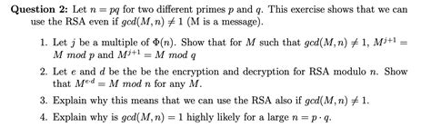 Solved Question Let N Pq For Two Different Primes P And Chegg Com