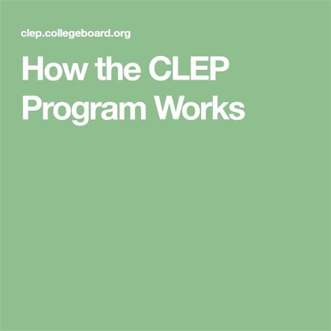 How The Clep Program Works Exam College Board College Reviews