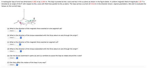 solved a rectangular loop of wire has dimensions 0 460 m by
