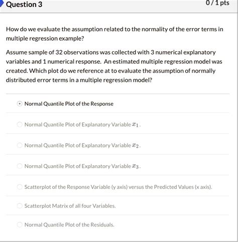 Solved Question 3 0 1pts How Do We Evaluate The Assumption Related To