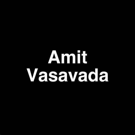 Amit Vasavada Stock Holdings And Net Worth