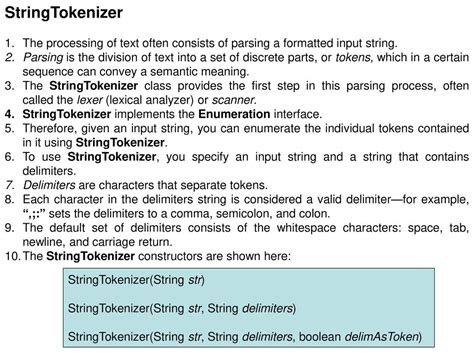StringTokenizer The Processing Of Text Often Consists Of Parsing A