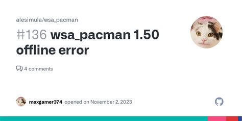 Wsapacman 150 Offline Error · Issue 136 · Alesimulawsapacman · Github