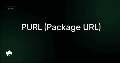 understanding the purl specification package url fossa blog