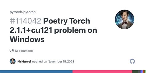 Poetry Torch 211cu121 Problem On Windows · Issue 114042 · Pytorchpytorch · Github