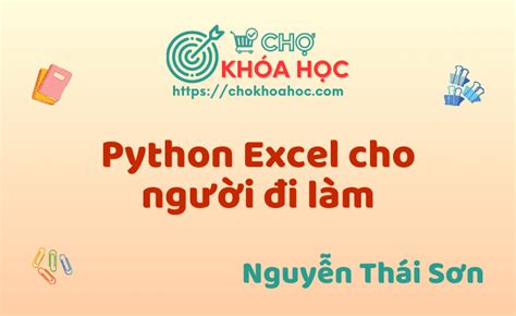 Kh A H C Python Excel Cho Ng I I L M N Ng Cao K N Ng X L D Li U