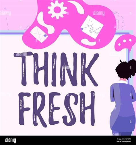 Inspiration Showing Sign Think Fresh Word Written On Thinking On