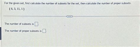 Solved For The Given Set First Calculate The Number Of