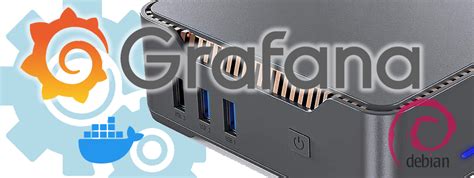 Installare E Configurare Grafana Con Docker Su Linux Debian Mini Pc Intel Nuc O Altro Indomus It