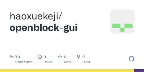 GitHub Haoxuekeji Openblock Gui