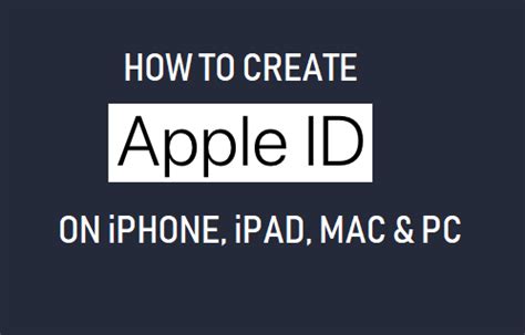 How To Create Apple ID On IPhone IPad Mac And PC Techbout