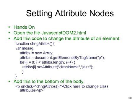 Javascript Dom Peter Atkinson 1 Objectives