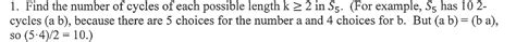 Solved 1 Find The Number Of Cycles Of Each Possible Length