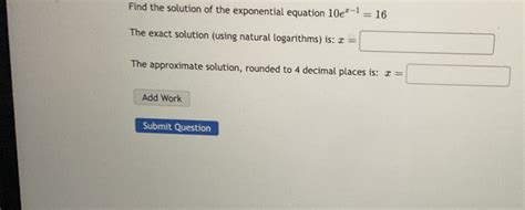 Solved Find The Solution Of The Exponential Equation